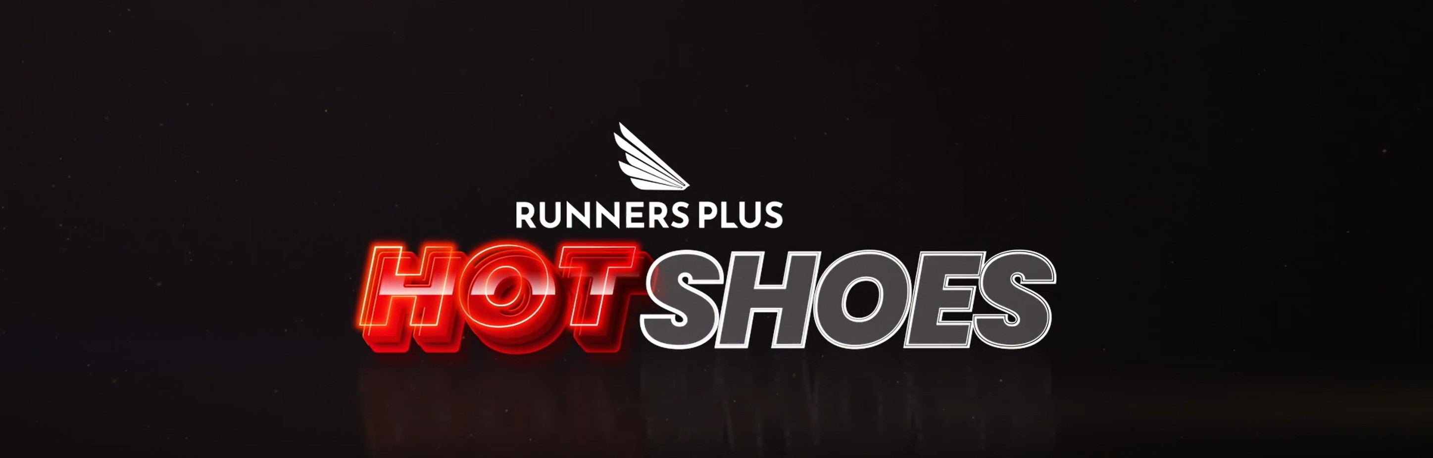 Hot Shoes x HOKA – Runners Plus